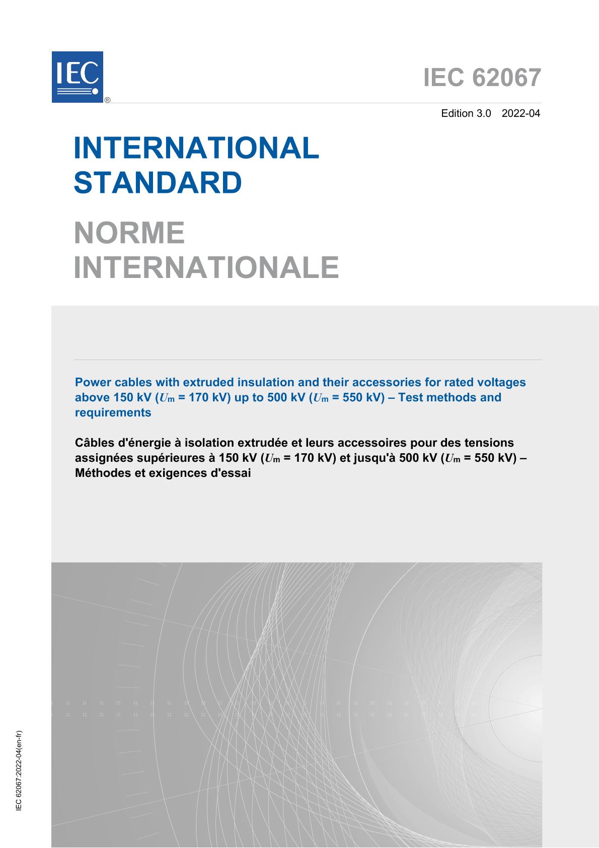 IEC 62067 Ed. 3.0 b:2022 | 2022 edition pdf